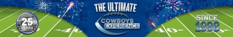 Cowboys Experience - Dallas Cowboys Fan Packages